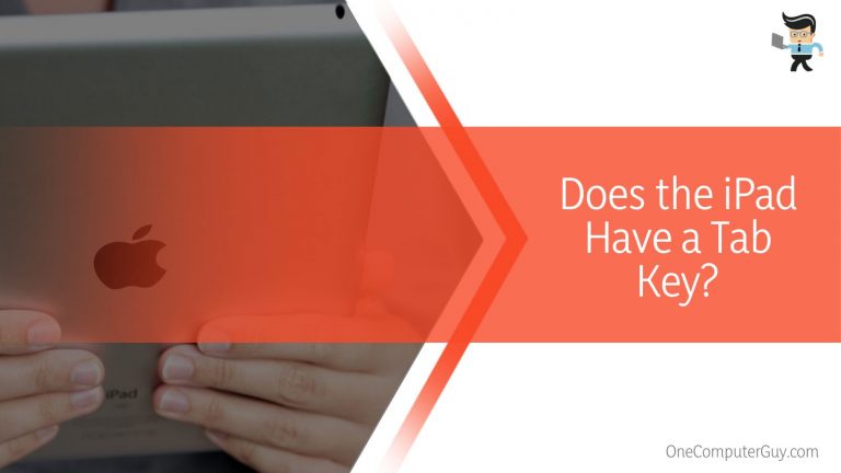 How to Tab on iPad: Enjoy Better Typing Efficiency