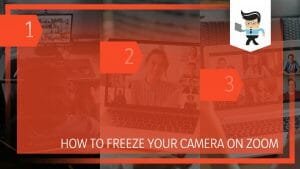 How To Freeze Your Camera On Zoom? The Easiest Method