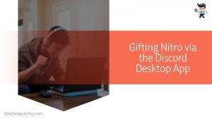 How to Gift Discord Nitro to Your Friends on the Discord App?