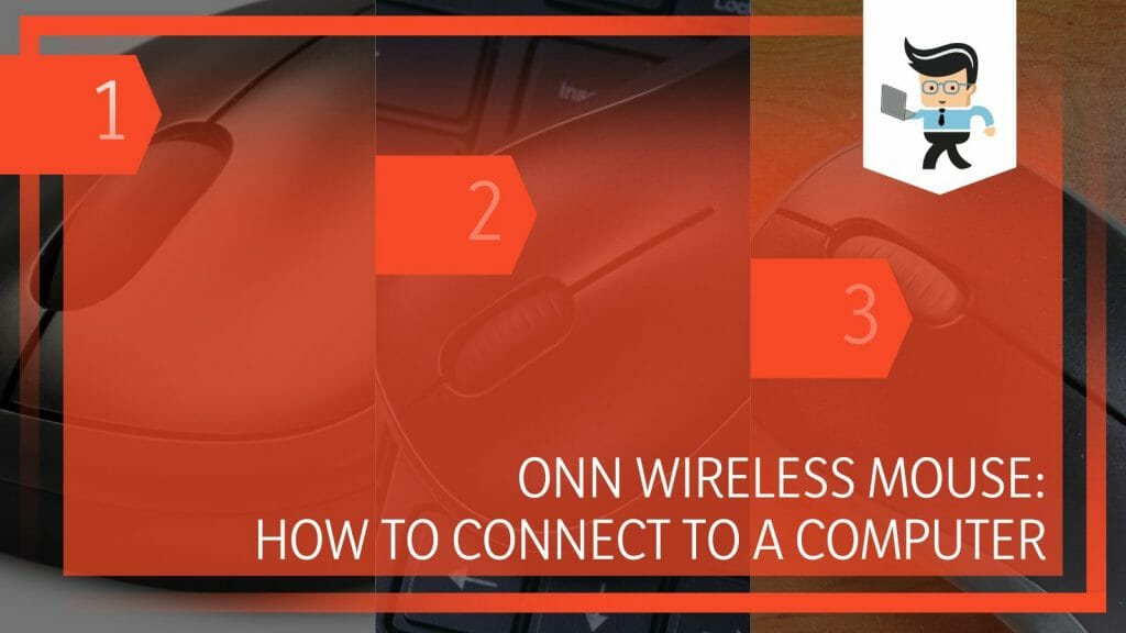 Onn Wireless Mouse: How To Connect To a Computer? 3 Easy Steps