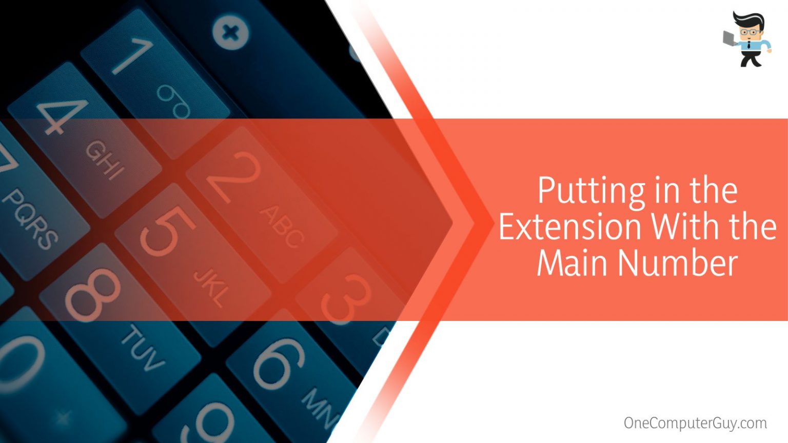 How to Dial an Extension Android: What You Need To Know