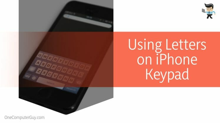How to Use Letters on Phone: Dialing the Right Number