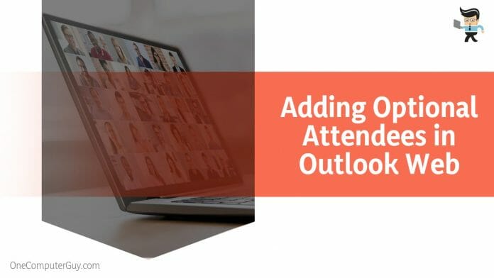 How To Add Optional Attendees in Outlook Meetings?