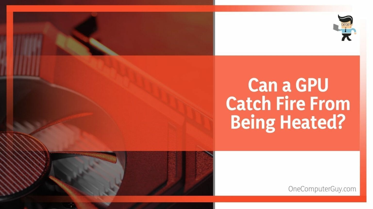 How To Cool Down GPU? 5 Best Ways to Try At Home