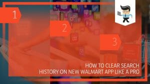 How to Clear Search History on New Walmart App Like a Pro