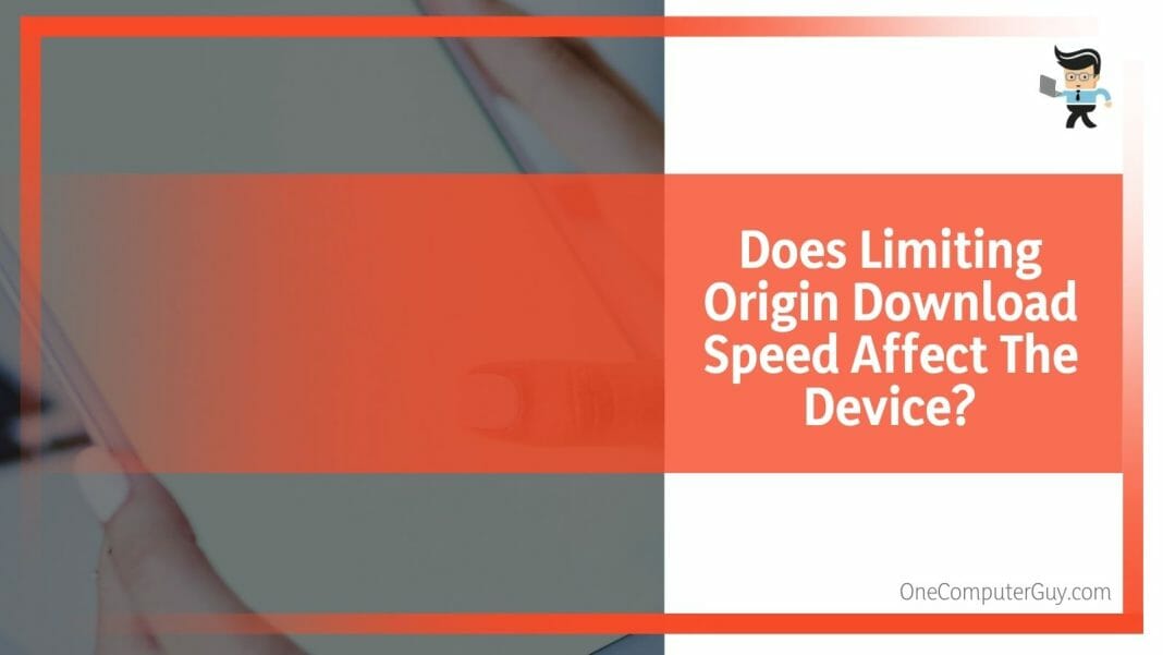 How To Limit Origin Download Speed or Improve It?