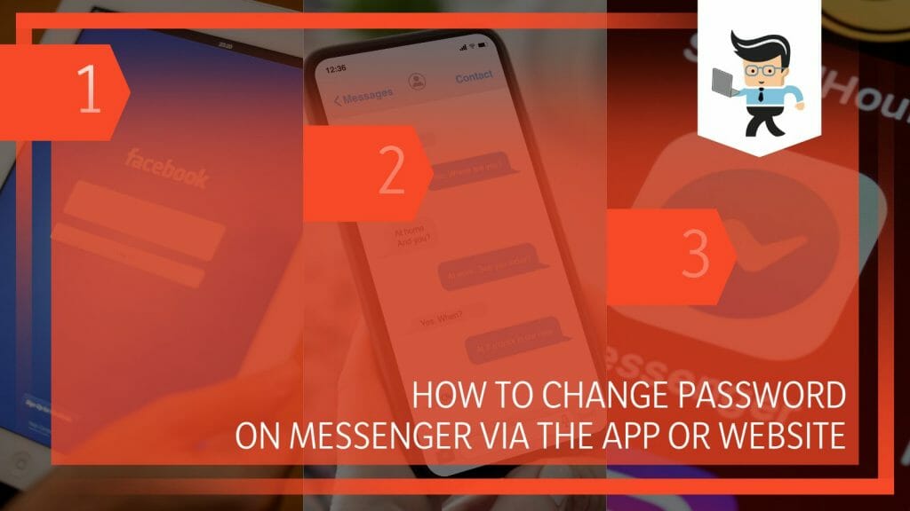 How To Change Password on. Messenger via the App or Website?