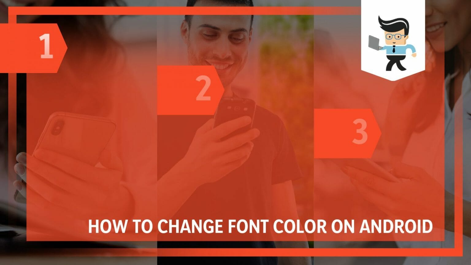 How to Change Font Color on Android in 3 Easy Steps