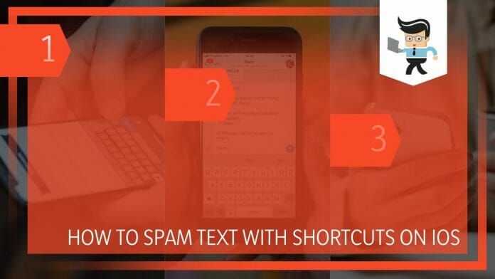 How to Spam Text With Shortcuts on iOS? A Complete Guide