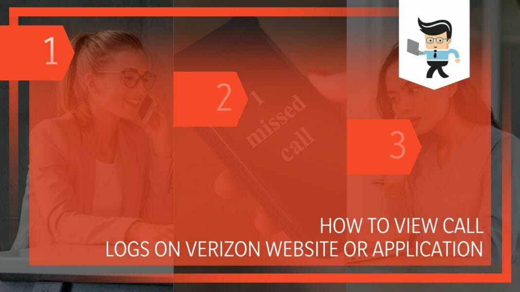 How To View Call Logs on Verizon Website or Application?