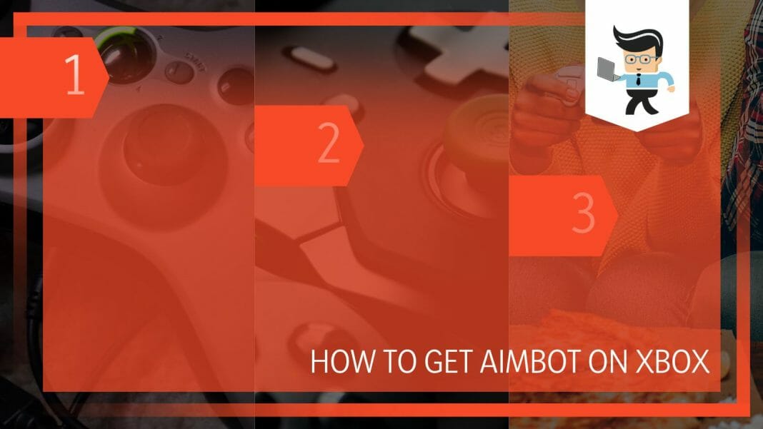 How to Get Aimbot on Xbox: Enjoy Better Gaming Accuracy