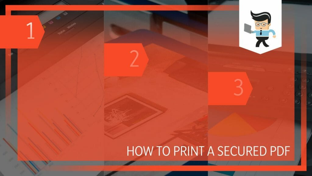 How to Print a Secured PDF: Unrestricted File Access