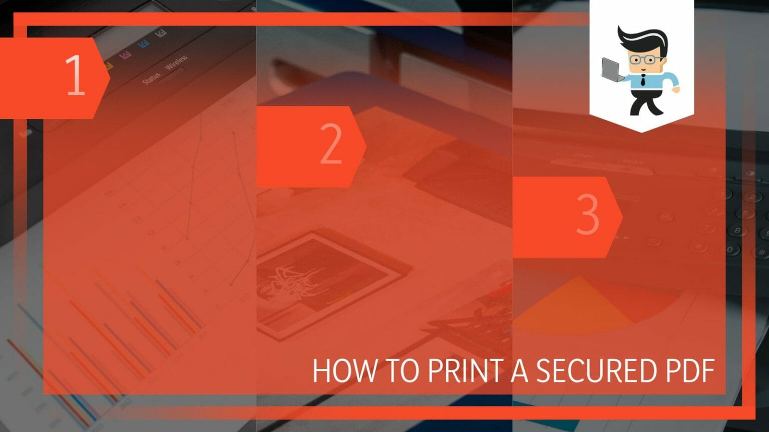 How to Print a Secured PDF: Unrestricted File Access