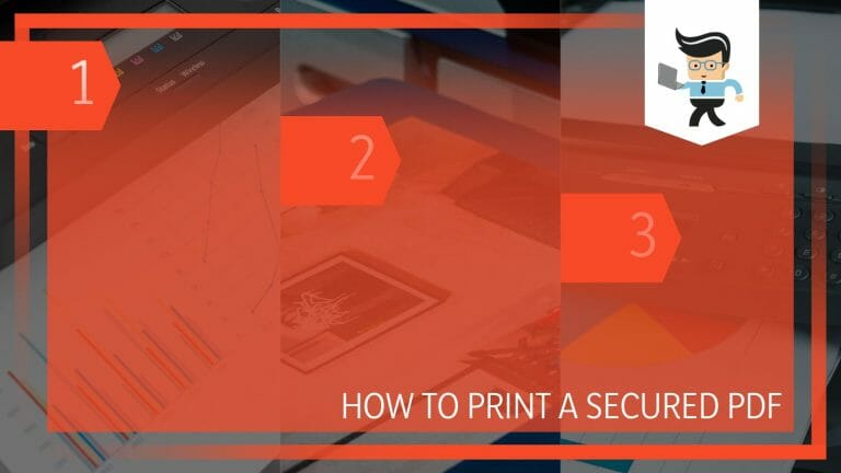 How to Print a Secured PDF: Unrestricted File Access