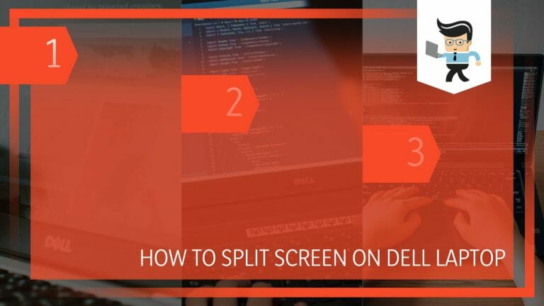 How to Split Screen on Dell Laptop: Improve Your Efficiency