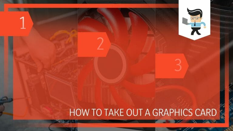 How to Take Out a Graphics Card: Safe GPU Disconnection