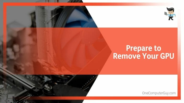 How to Take Out a Graphics Card: Safe GPU Disconnection