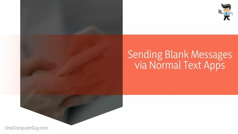 How to Send Blank Messages: Ways to Prank Your Friends