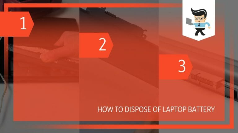 How to Dispose of Laptop Battery Safely - Common Methods