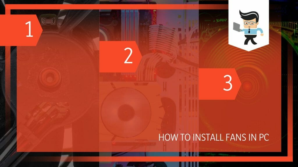 How to Install Fans in PC Like a Pro: A 3-Step Procedure