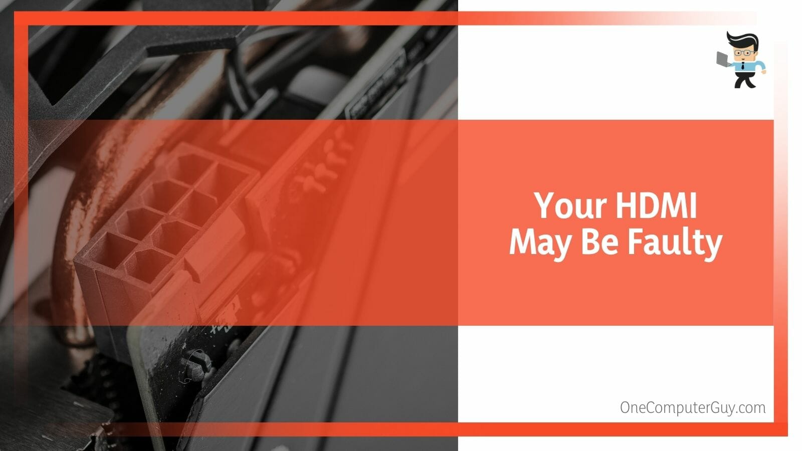 Gtx 970 Hdmi Not Working - Here Is Where to Check!