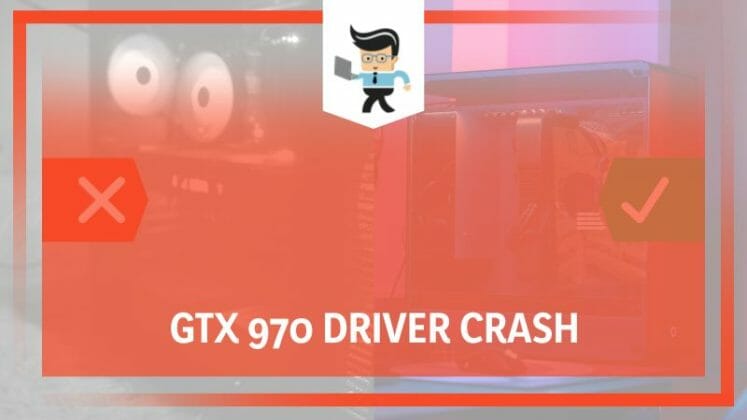 Gtx 970 Driver Crash - Why It Happens and How to Fix It!
