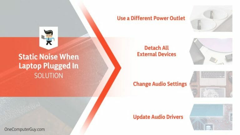 Static Noise When Laptop Plugged In: 8 Common Reasons