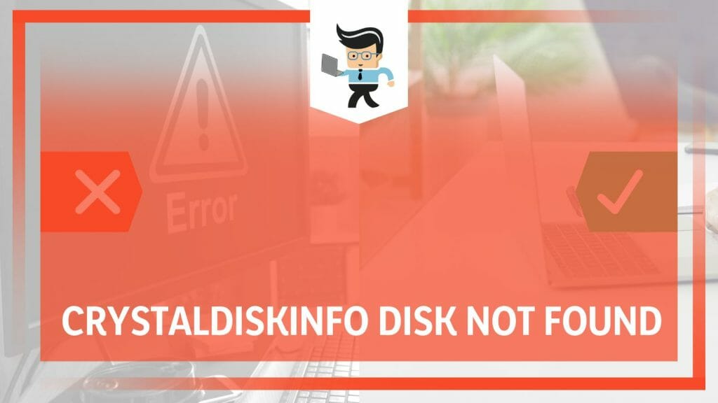 Crystaldiskinfo Disk Not Found: Unraveling the Mystery
