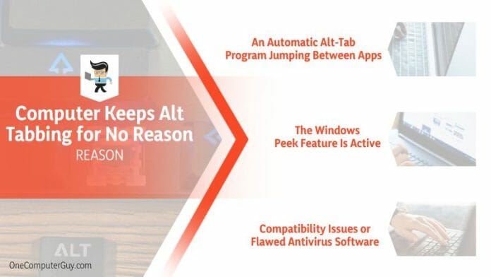 Computer Keeps Alt Tabbing for No Reason: Unexpected Fixes