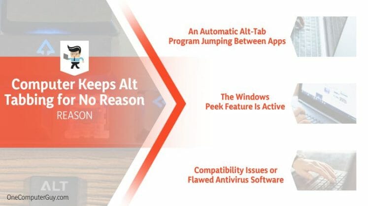 Computer Keeps Alt Tabbing for No Reason: Unexpected Fixes