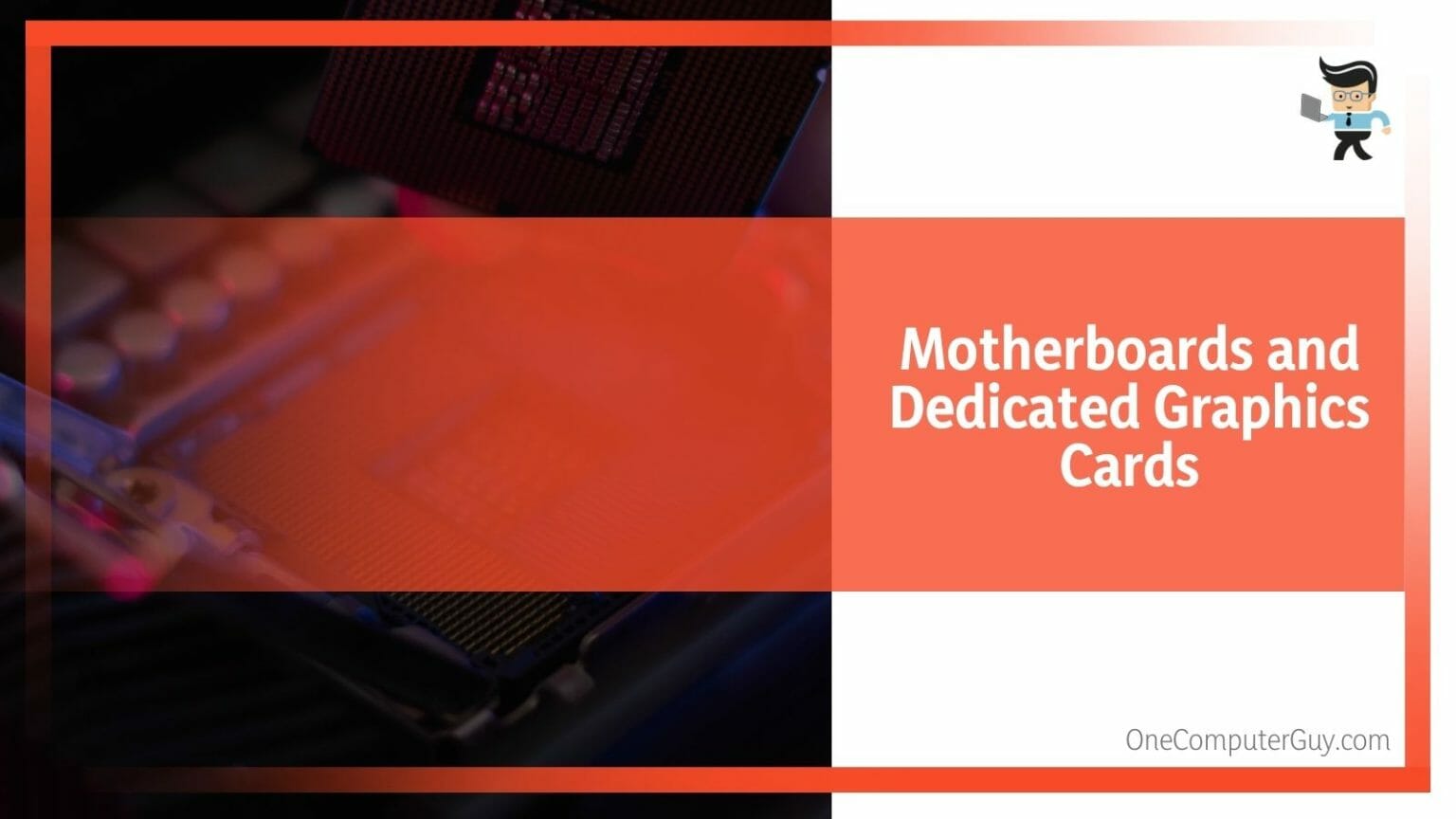 Do Motherboards Have Integrated Graphics: Demystified