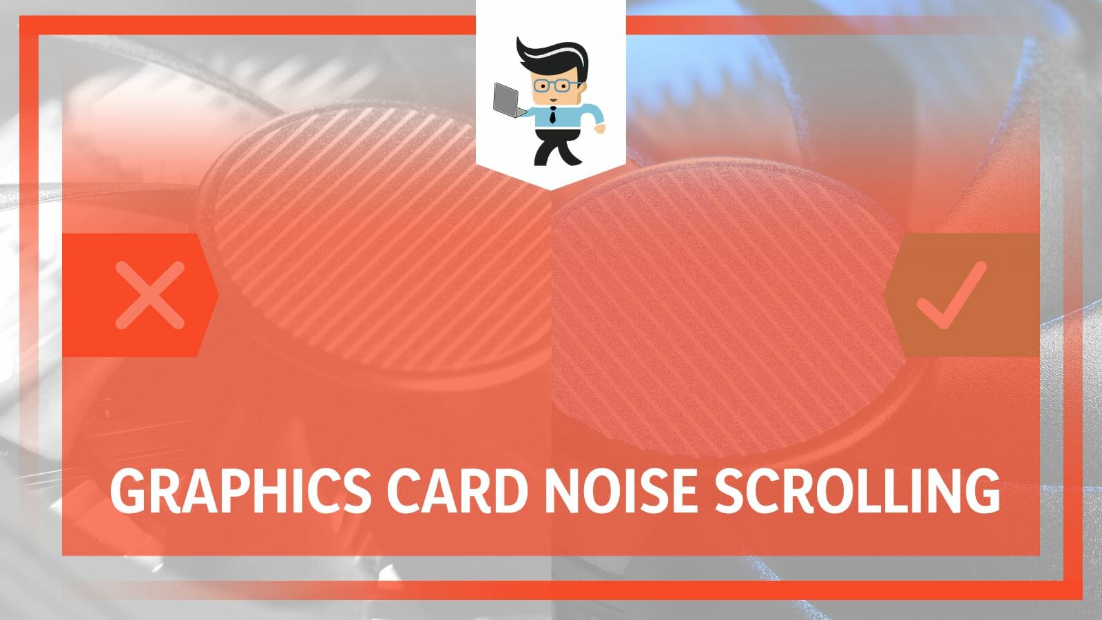 Graphics Card Noise Scrolling Unveiling The Secret