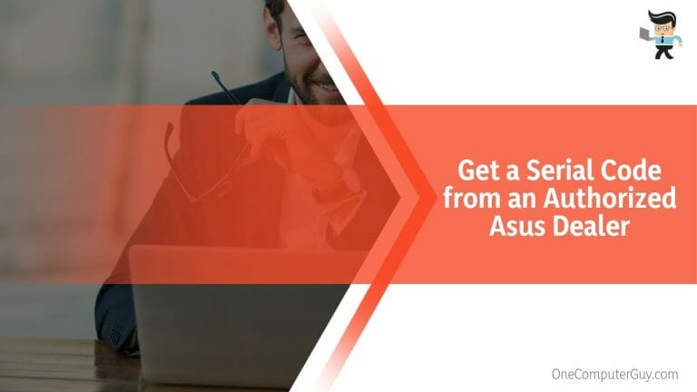 Asus Product Registration Serial Number Incorrect: Repaired