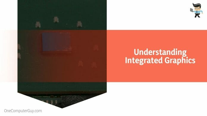 Do Motherboards Have Integrated Graphics: Demystified